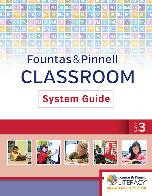 Fountas & Pinnell Classroom, System Guide, Grade 3