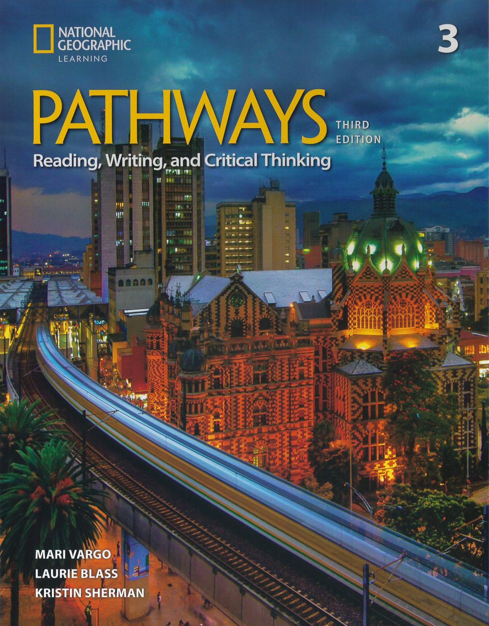 Pathways Reading, Writing, and Critical Thinking 3: Split Edition A wi