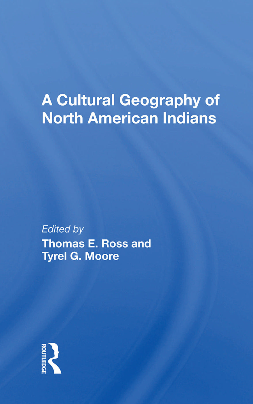 Cultural Geography Of North American Indians