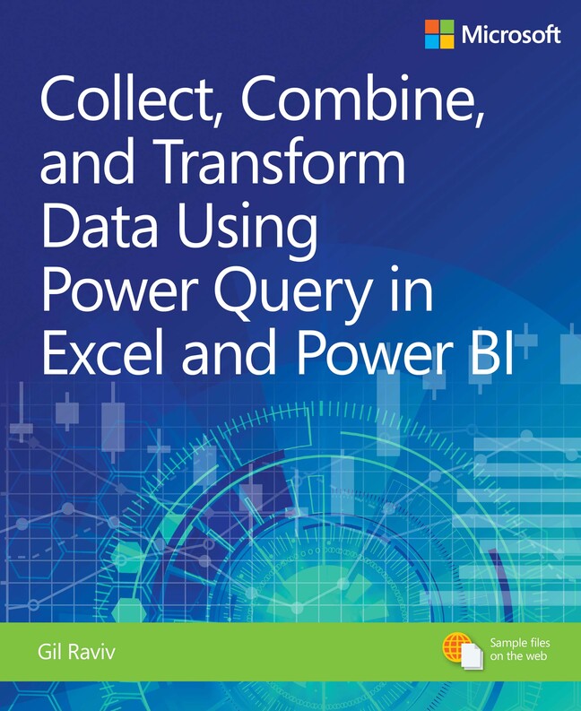 Collect, Combine, and Transform Data Using Power Query in Excel and Po