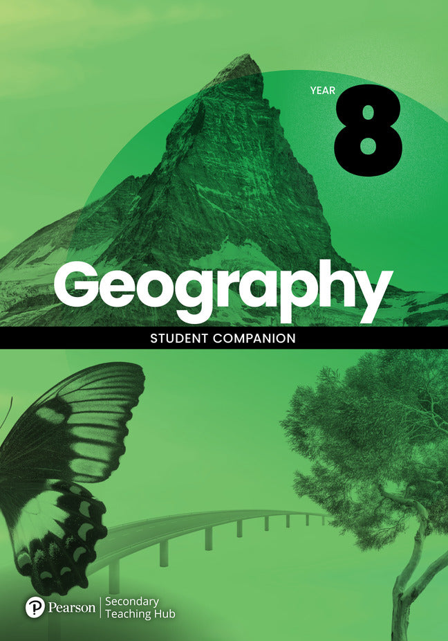 Pearson Secondary Teaching Hub Year 8 Geography Student Companion