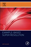Example-based Super Resolution