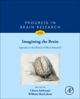 Imagining The Brain: Episodes In The Visual History Of Brain Research