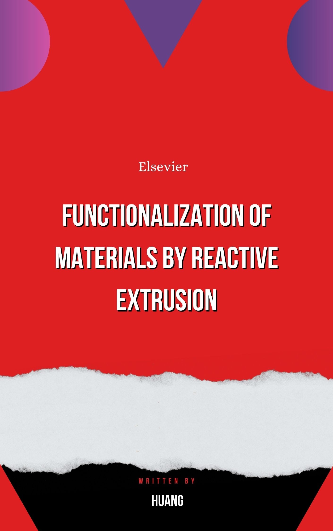 Functionalization of Materials by Reactive Extrusion