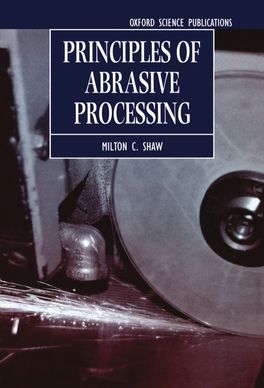 Principles of Abrasive Processing