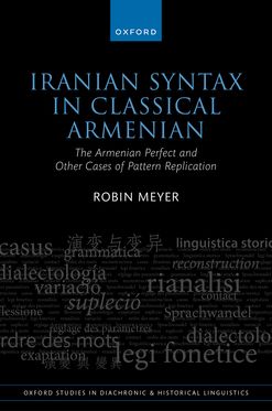 Iranian Syntax in Classical Armenian The Armenian Perfect and Other Ca