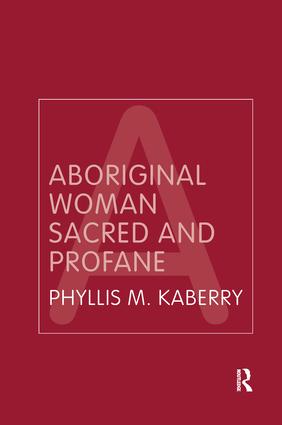 Aboriginal Woman Sacred and Profane