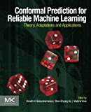 Conformal Prediction for Reliable Machine Learning: Theory, Adaptation