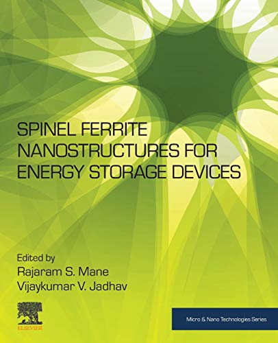 Spinal Ferrite Nanostructures for Energy Storage Devices