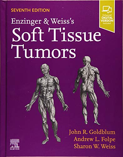 Enzinger and Weiss's Soft Tissue Tumors